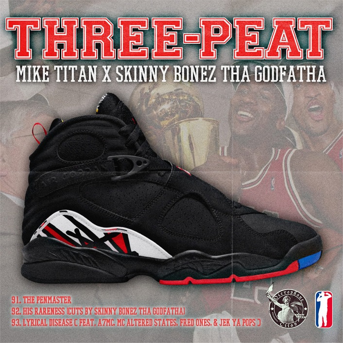 Mike Titan & Skinny Bonez Tha Godfatha – Three- Peat (Part I) – 𝗣𝗢𝗞𝗢𝗘 ...